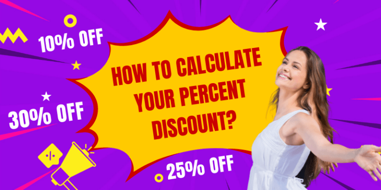 How to Calculate Your Percent Discount? - PercentageCalculatorFree.com
