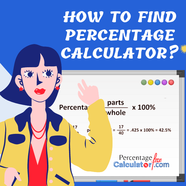 How to find percentage calculator? - PercentageCalculatorFree.com
